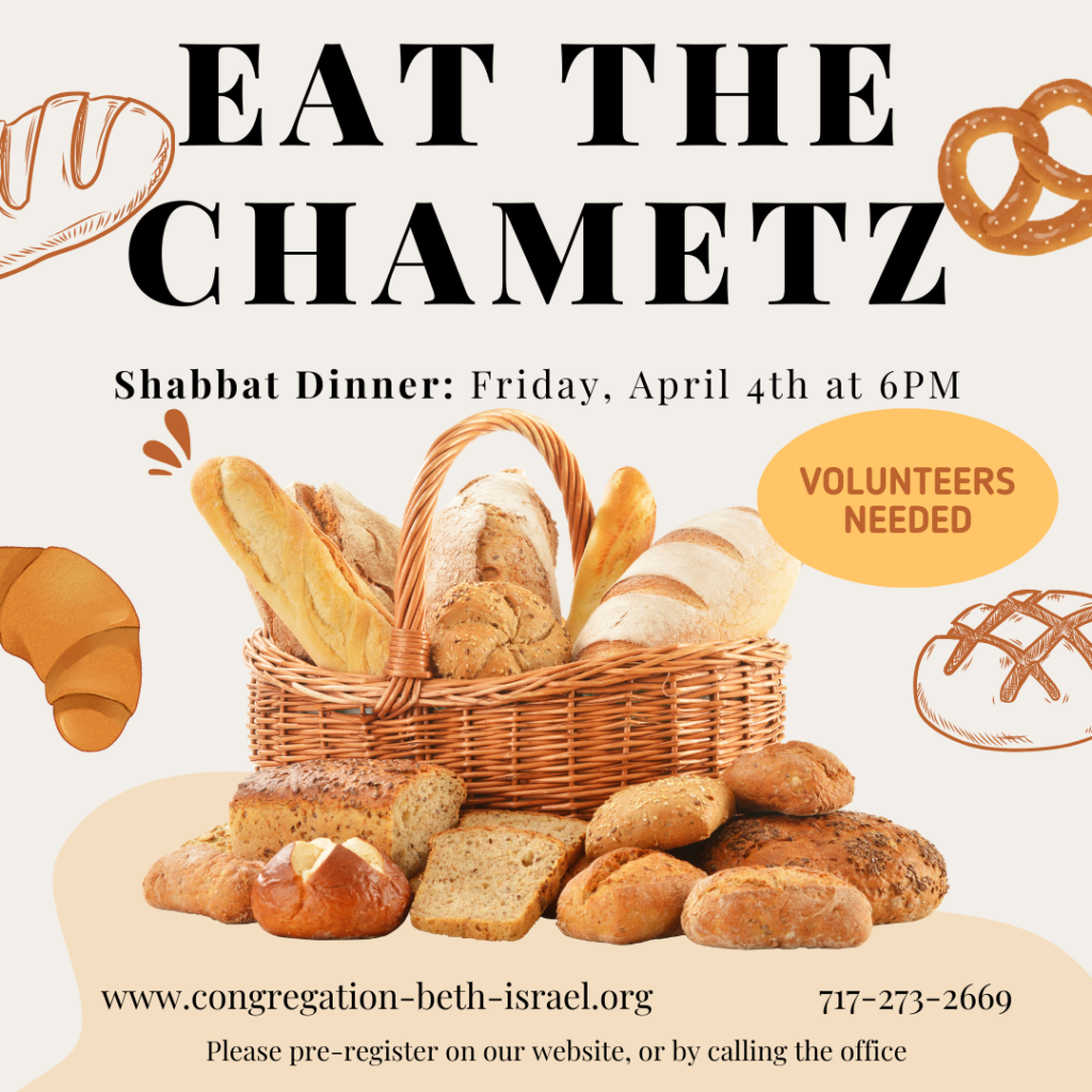 Eat the Chametz- Shabbat Dinner | Congregation Beth Israel - Jewish ...